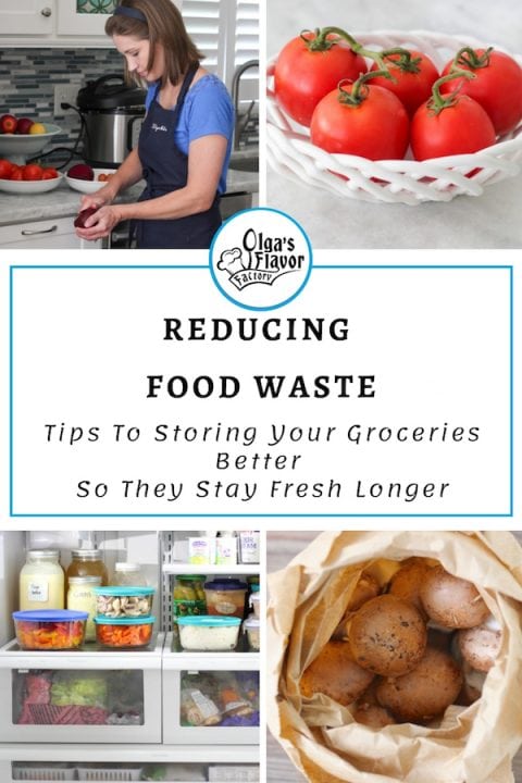 Reducing Food Waste - Tips To Storing Your Groceries So They Stay Fresh ...