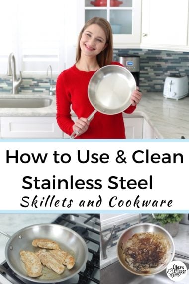How To Use and Clean Stainless Steel Skillets and Cookware - Olga's ...