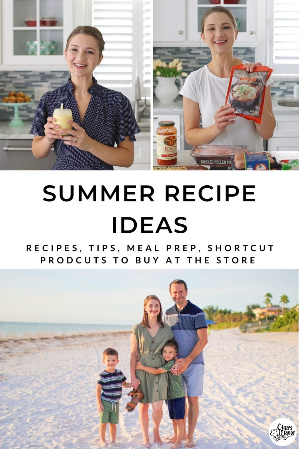 Summer Recipe Ideas - Olga's Flavor Factory